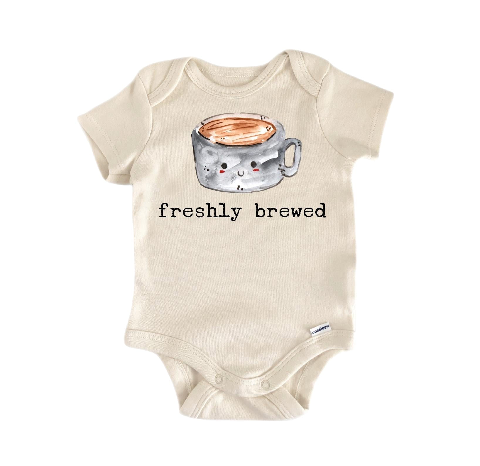 Freshly Coffee Brewed - Baby Boy Girl Clothes Infant Bodysuit Funny ...