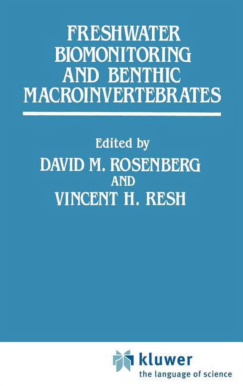 Freshwater Biomonitoring and Benthic Macroinvertebrates, (Hardcover ...