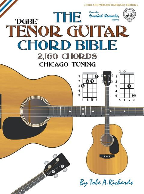 Fretted Friends: The Tenor Chord Bible (Hardcover) - Walmart.com