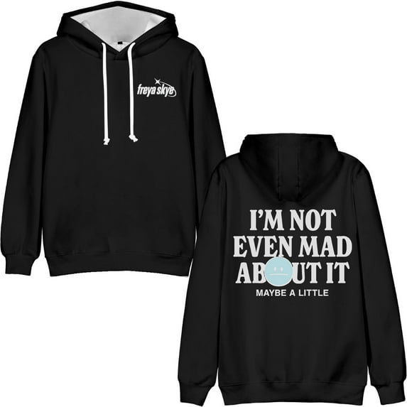 Freya Skye Not Even Mad About It Merch Bagless Hoodie Sweatshirt ...