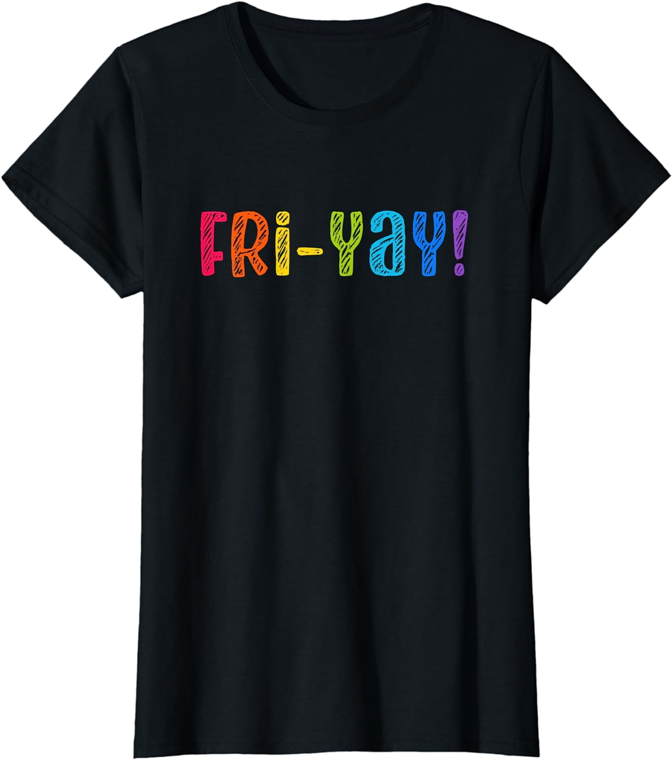Fri-Yay!, Funny Teacher Student Friday Weekend Vacation T-Shirt ...