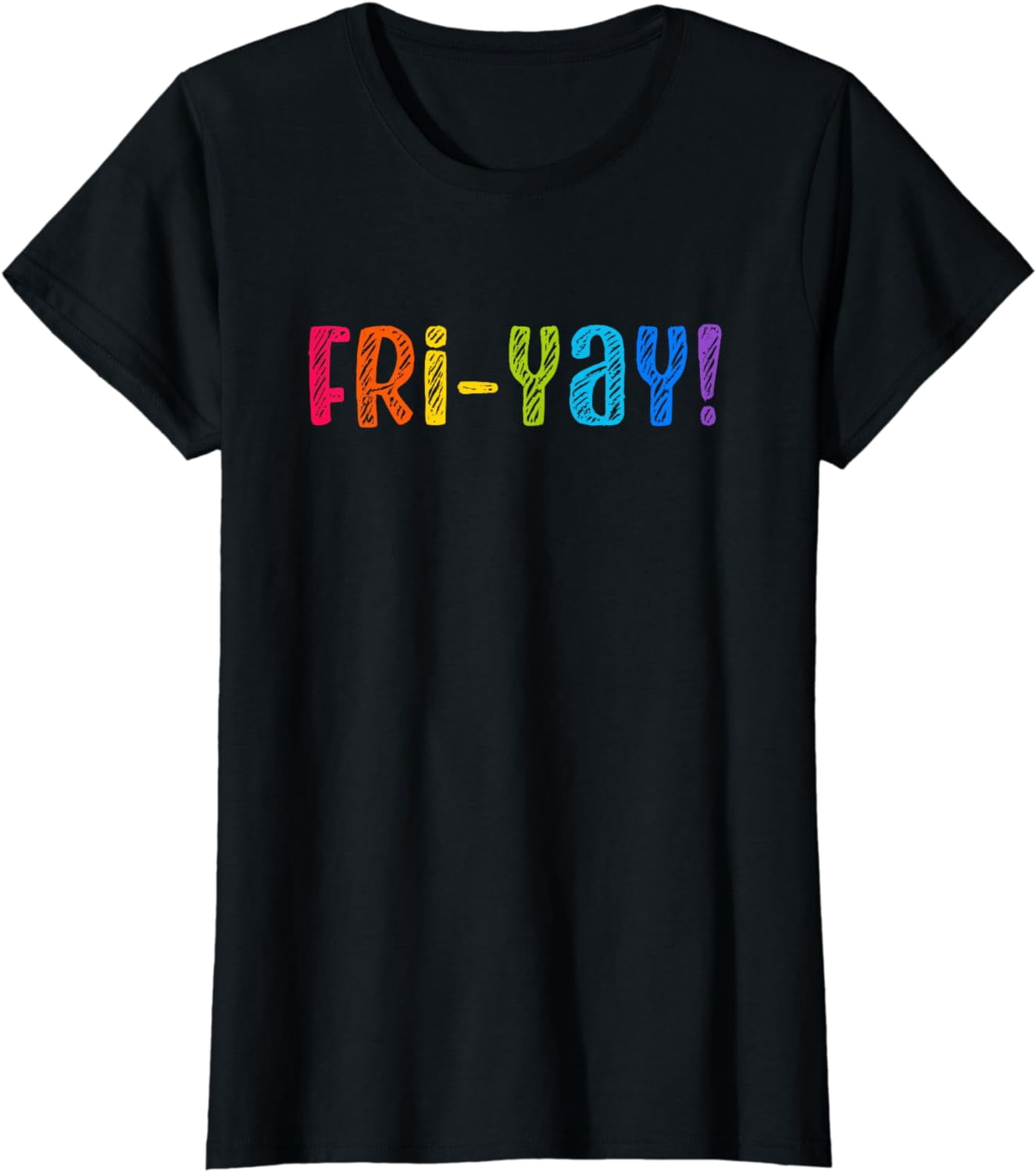 Fri-Yay!, Funny Teacher Student Friday Weekend Vacation T-Shirt ...