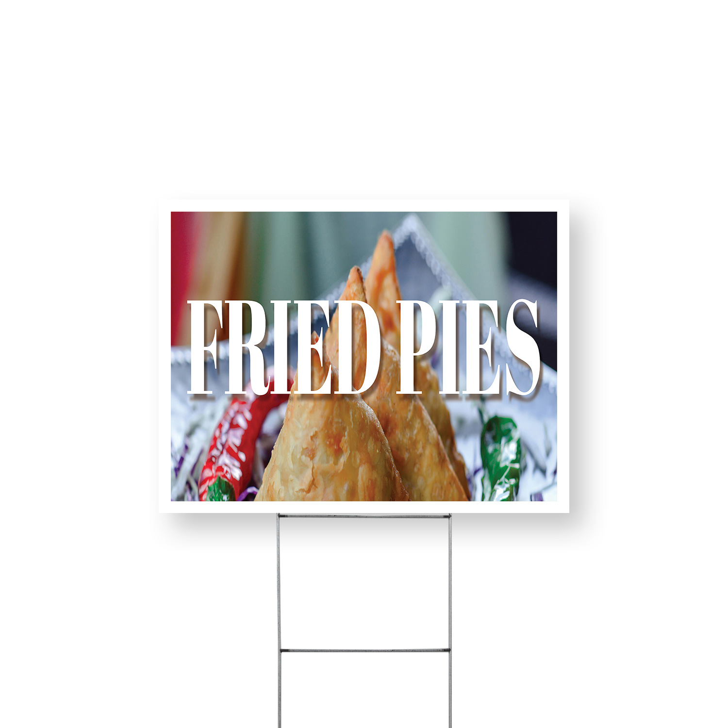 Fried Pies Yard Sign 12 Inch x 16 Inch Single Sided Weatherproof Heavy ...