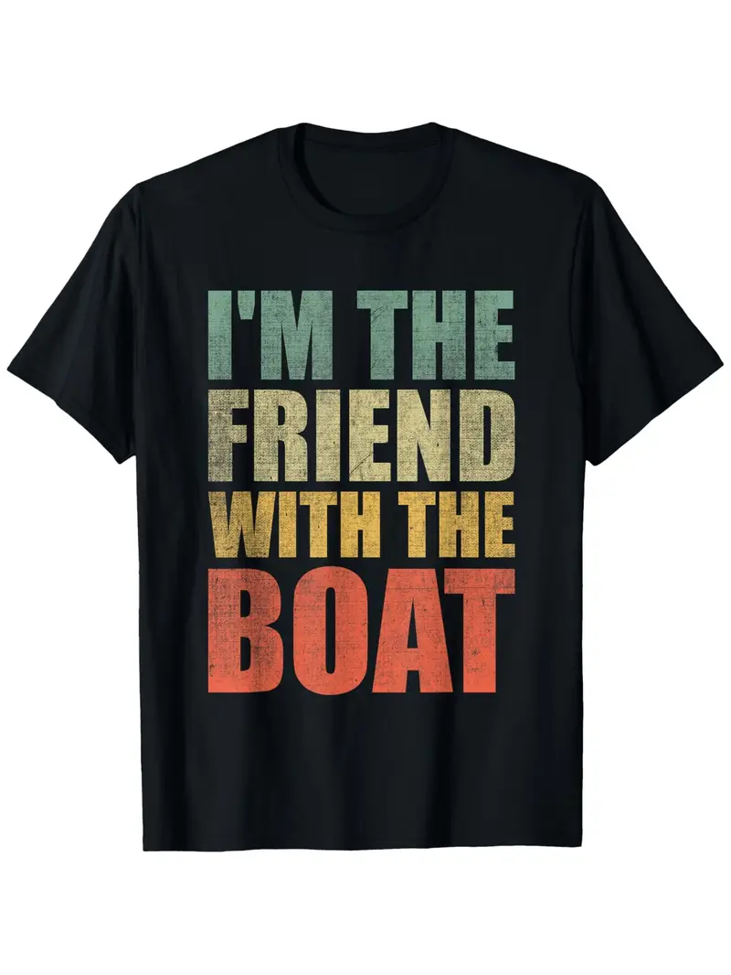 I'm The Friend with The Boat Paddle Boat Graphic T-Shirt - Multicolor ...