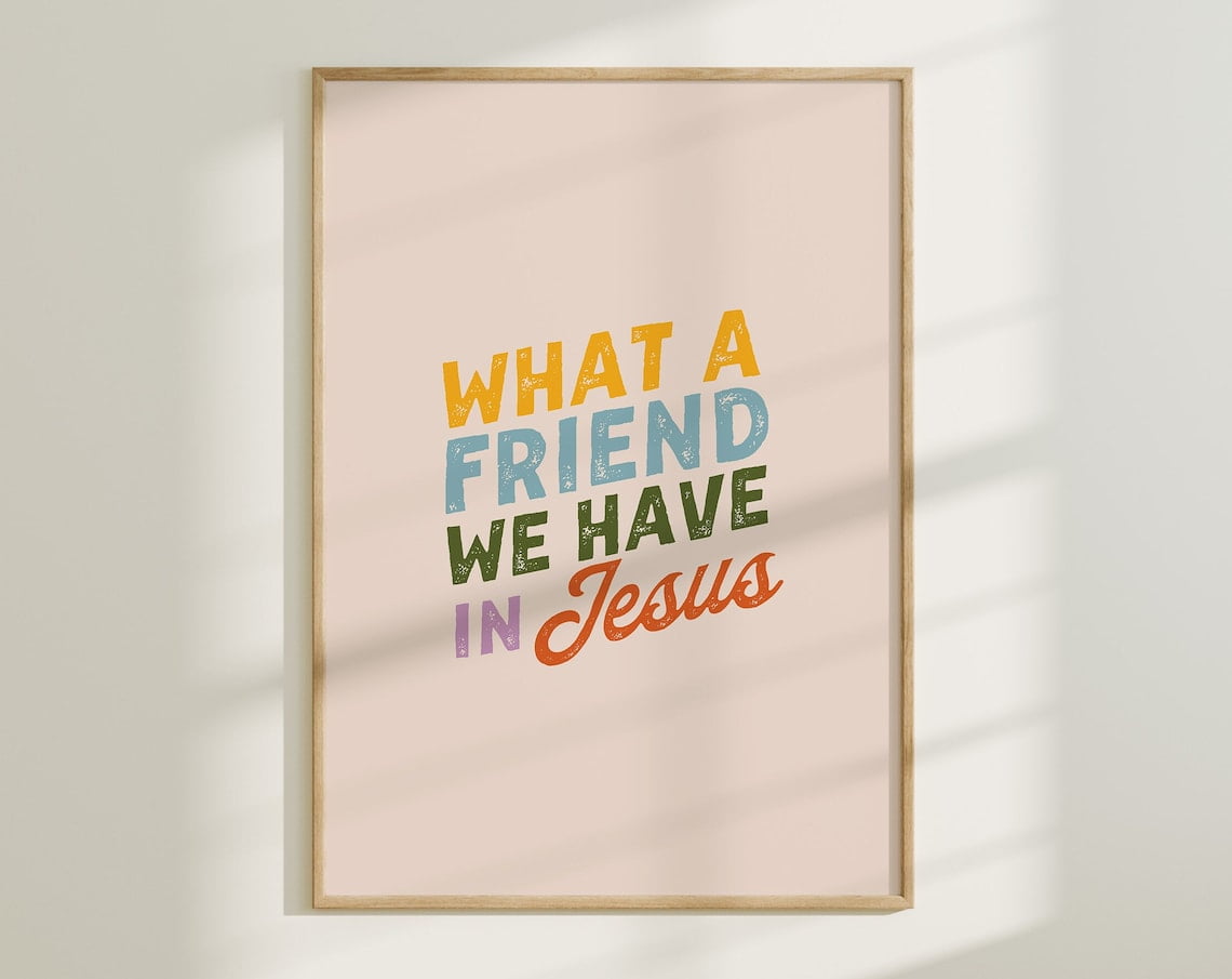 What A Friend We Have In Jesus, Minimalist Christian Wall Art ...