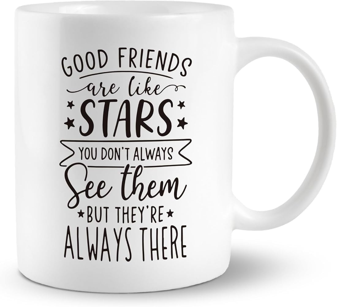 Friends Coffee Mugs, Good Friends Are Like Stars Coffee Mug Ceramic ...