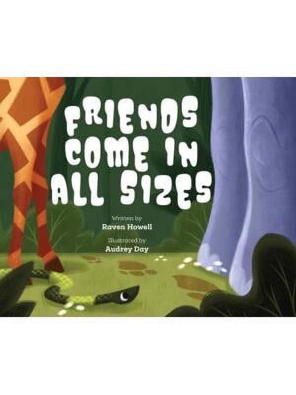 Friends Come in all Sizes - Walmart.com