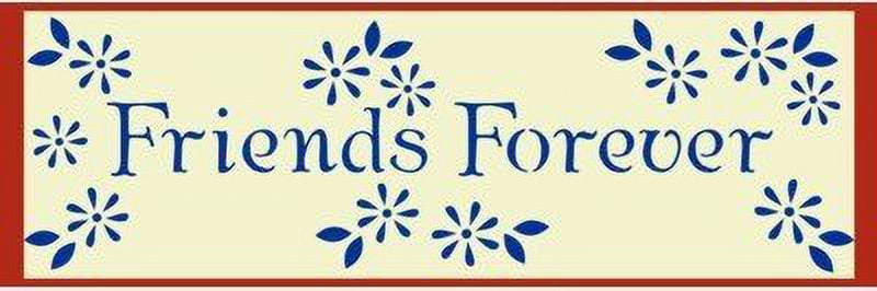 Friends Forever Sign Stencil - Reusable Laser Cut Mylar Template for ...