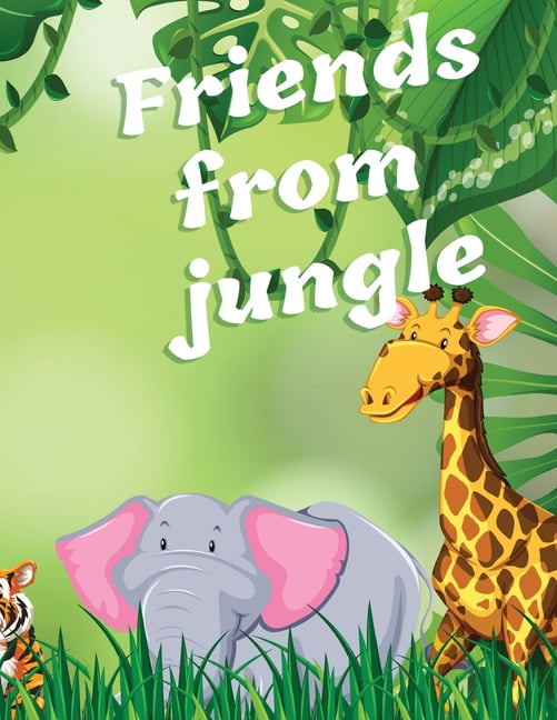 Friends from Jungle : Coloring Book for Kids Ages 3-8 ? Fun Educational ...
