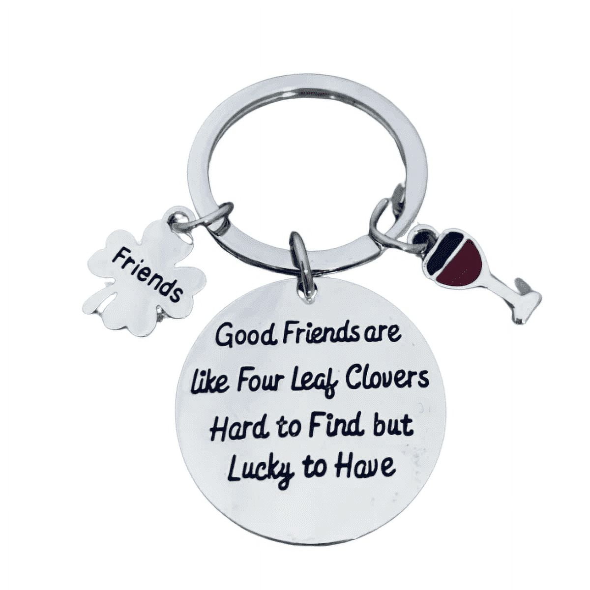 Friends Keychain - Good Friends Are Like Four Leaf Clovers - Pick Charm ...