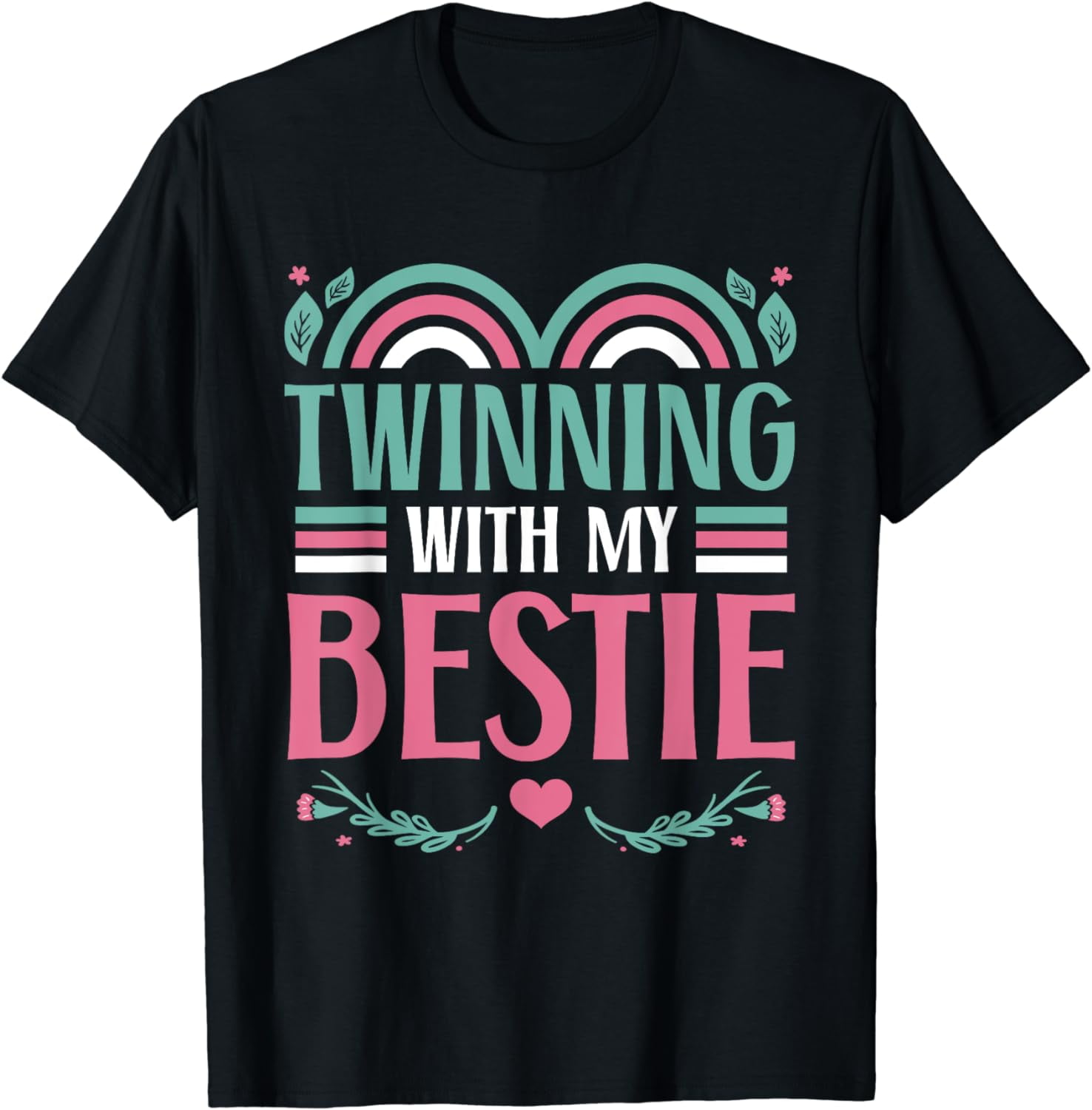 Friends Matching Twins Day Spirit Week Twinning Bestie T-Shirt ...