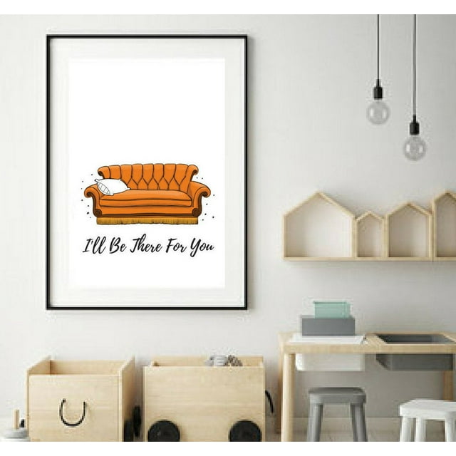 Friends TV Show Couch Art I'll Be There For You Poster - Walmart.com