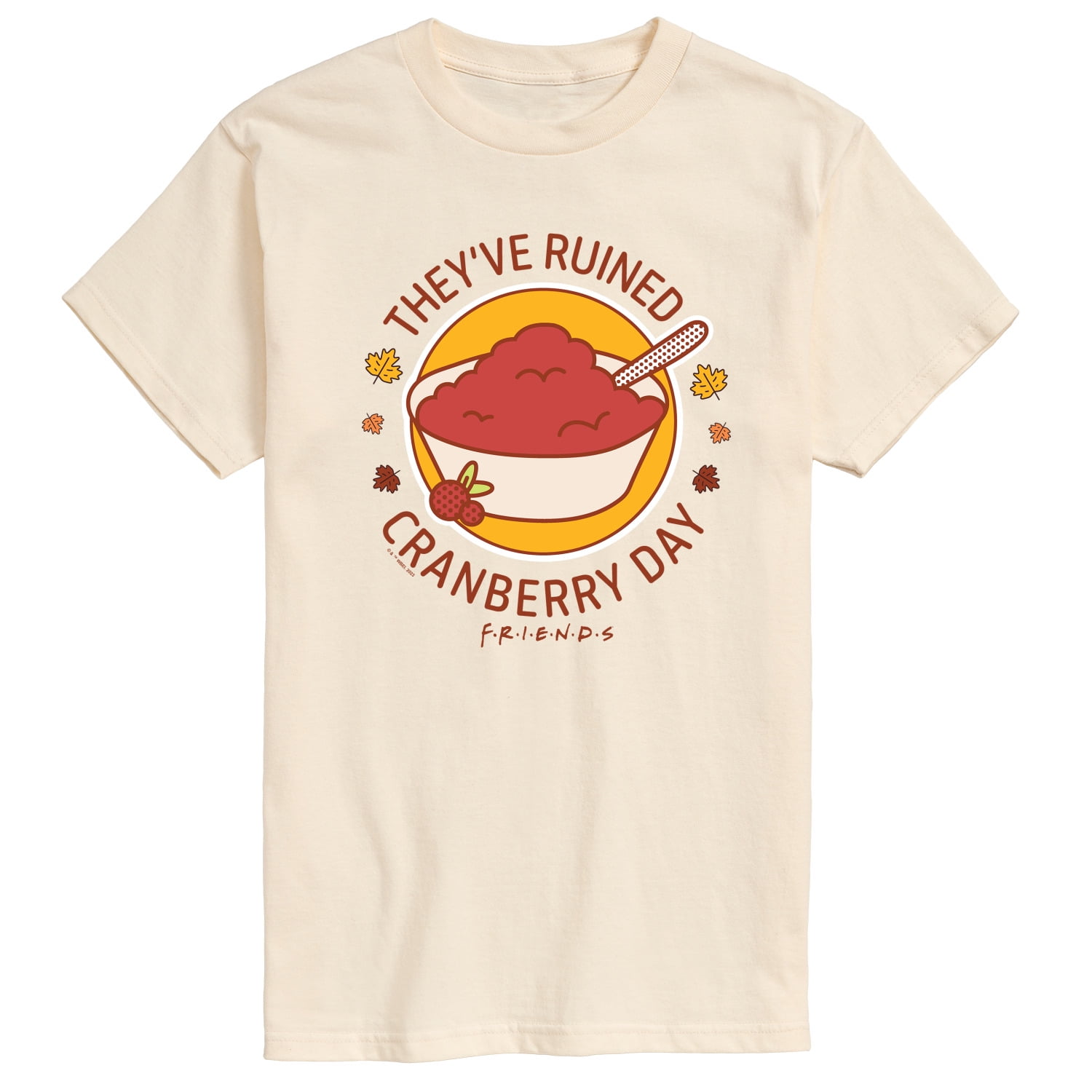 Friends - They've Ruined Cranberry Day - Men's Short Sleeve Graphic T ...