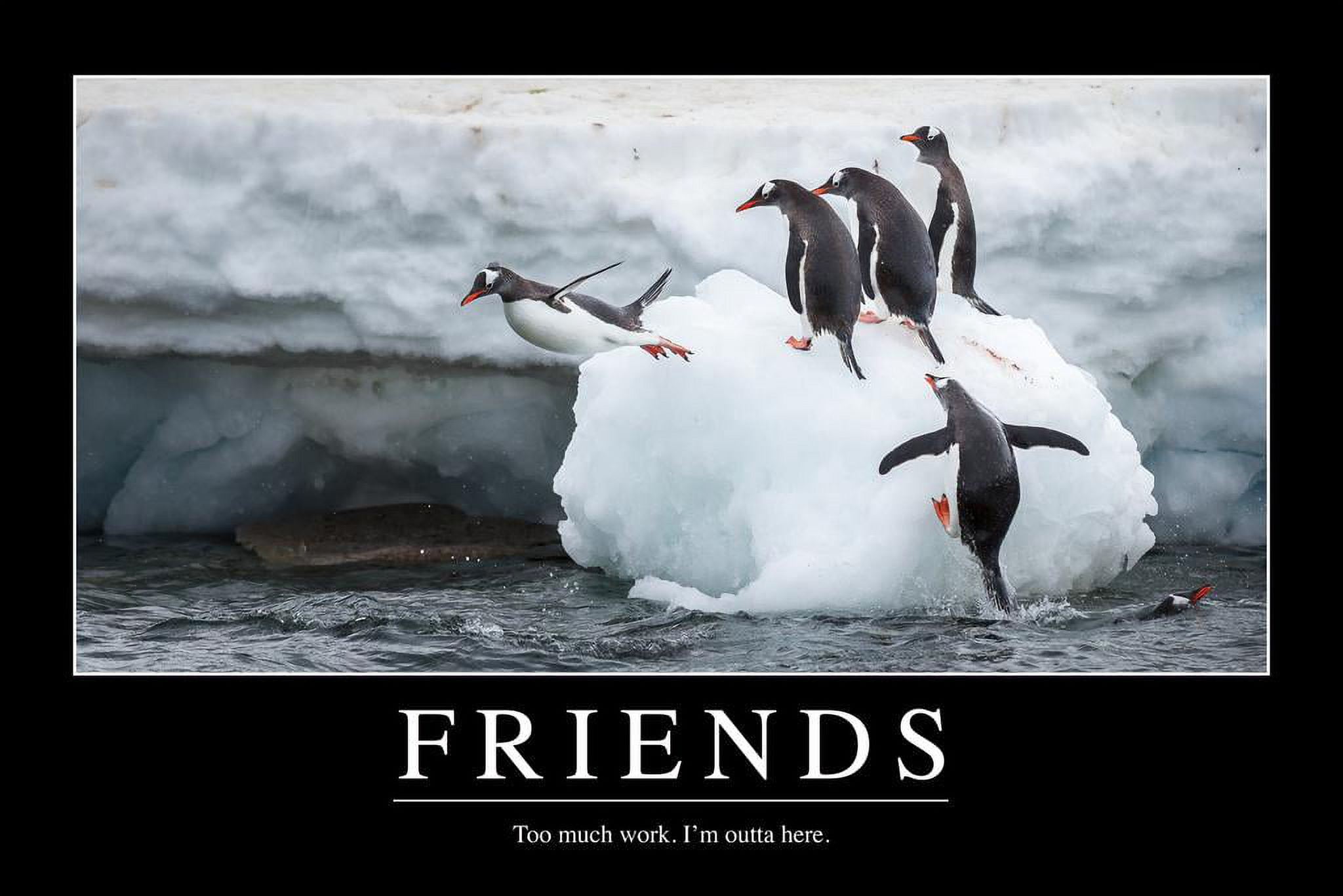 Friends Too Much Work Funny Demotivational Cool Wall Art Print Poster ...