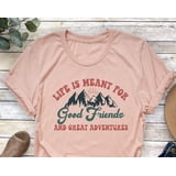 Friends Vacation Shirt Mountain Trip Adventure Tee - Walmart.com