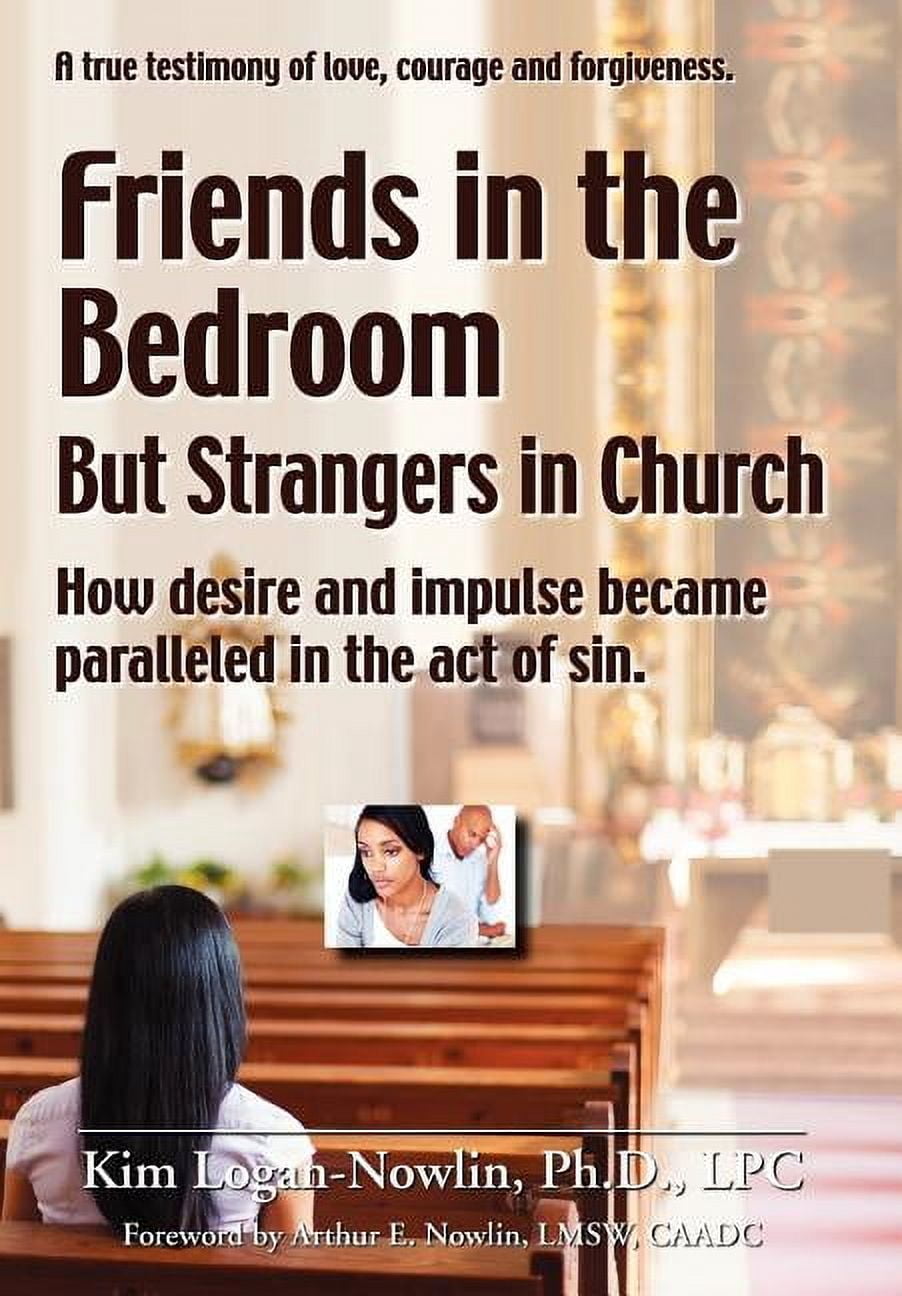 Friends in the Bedroom but Strangers in Church : The Satanic Seduction ...