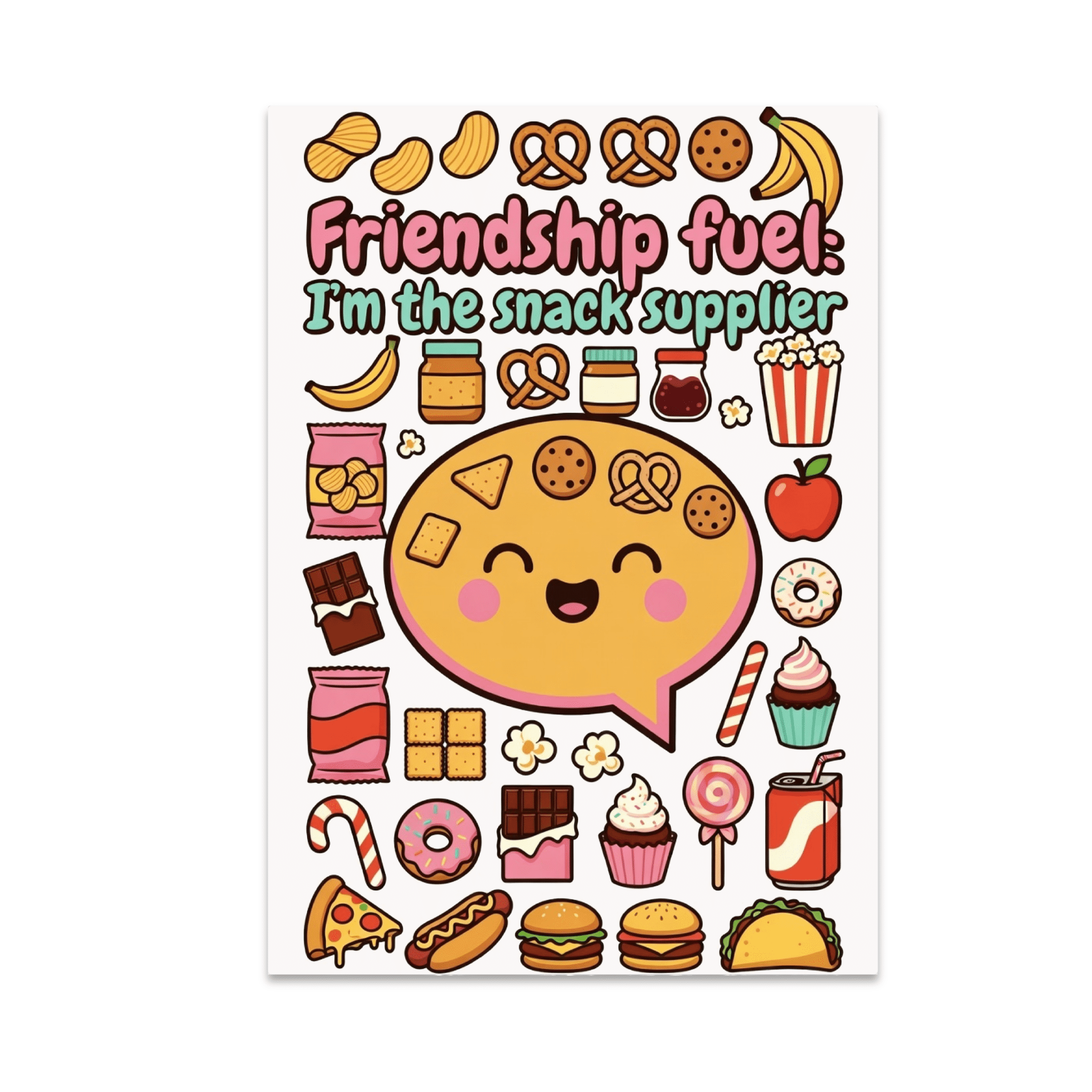 Friendship Fuel Snack Supplier Art - Snack Enthusiast - 13x19 Poster ...