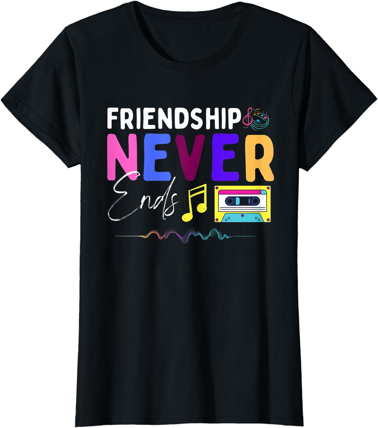 Friendship Never Ends Cassette - 90鈥檚 Bachelorette Matching T-Shirt ...