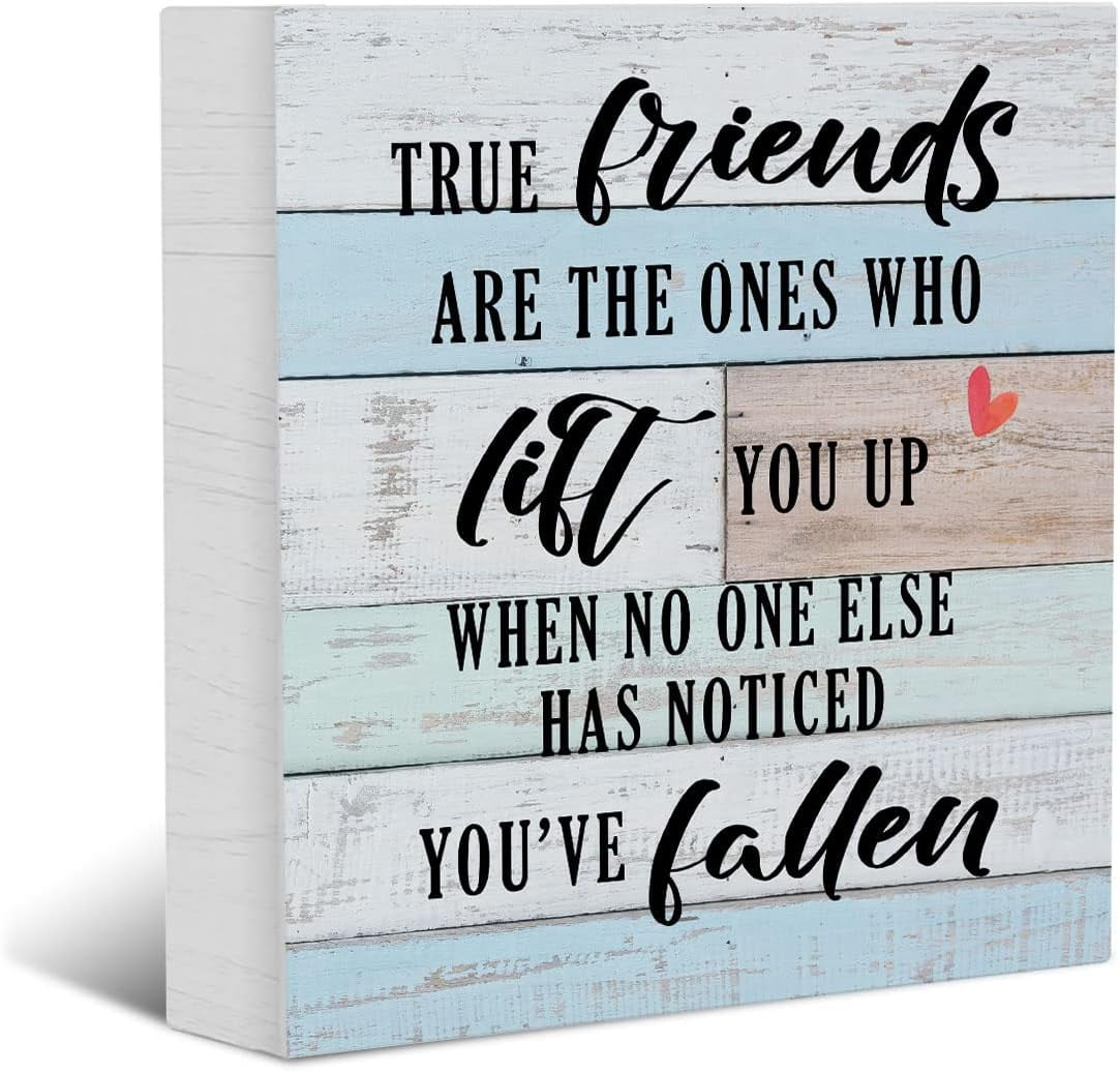 Friendship Quote Wood Box Sign, True Friends are the Ones Wood Box Sign ...