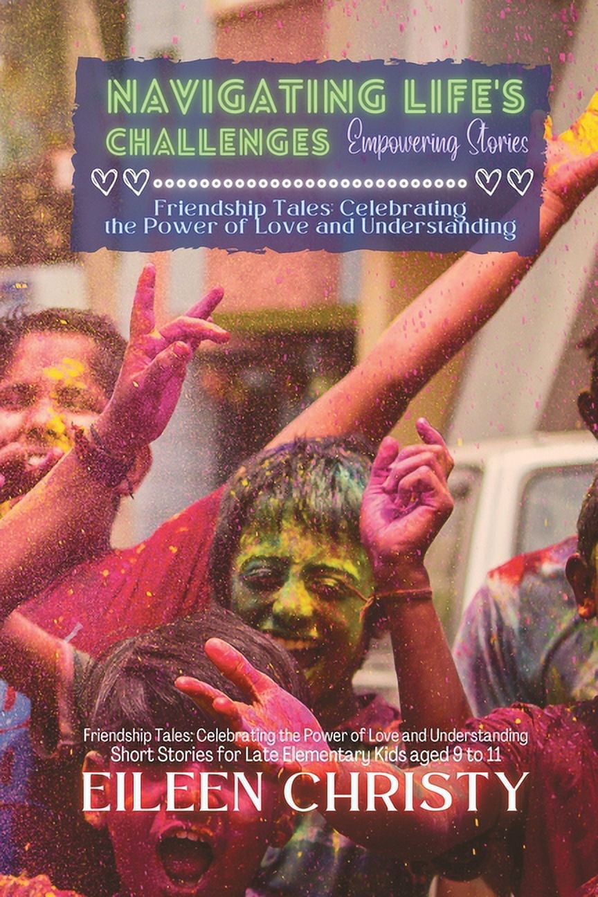 Friendship Tales: Celebrating the Power Navigating Life's Challenges ...