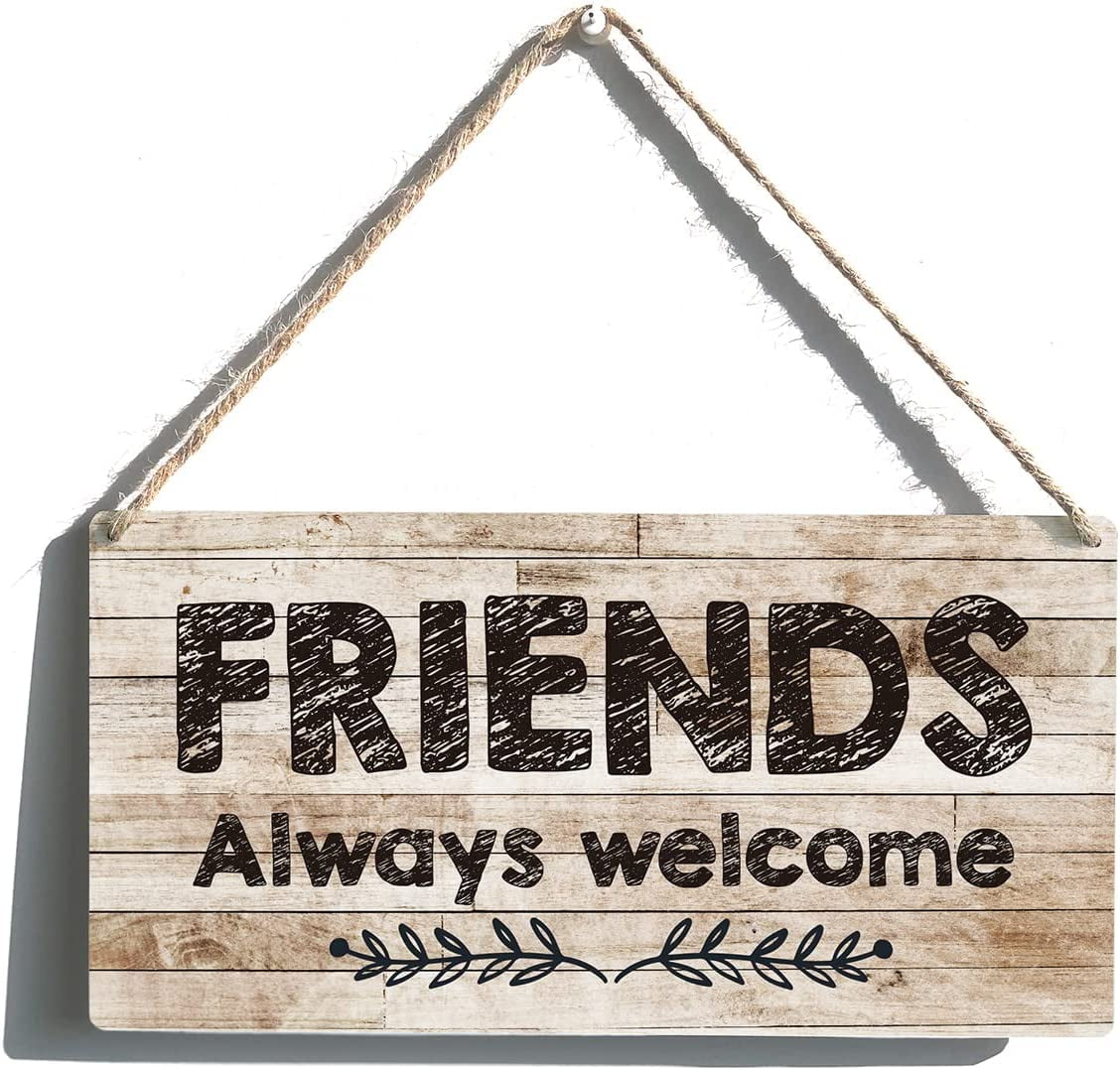 Friendship Welcome Sign Gift Farmhouse Friends Always Welcome Wooden ...