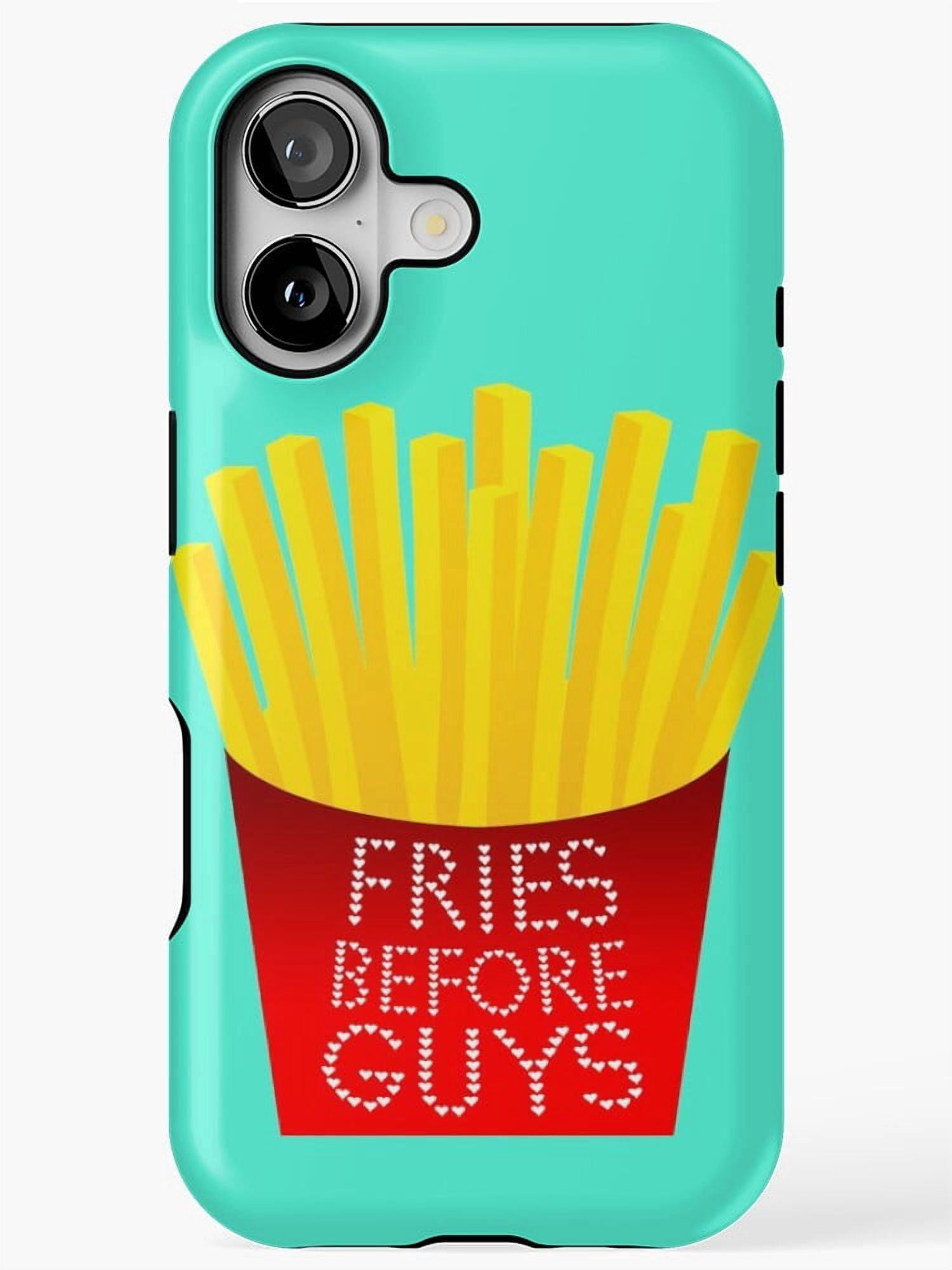 Fries Before Guys Funny Meme Phone Case for iPhone 11 12 13 14 15 16 17 ...