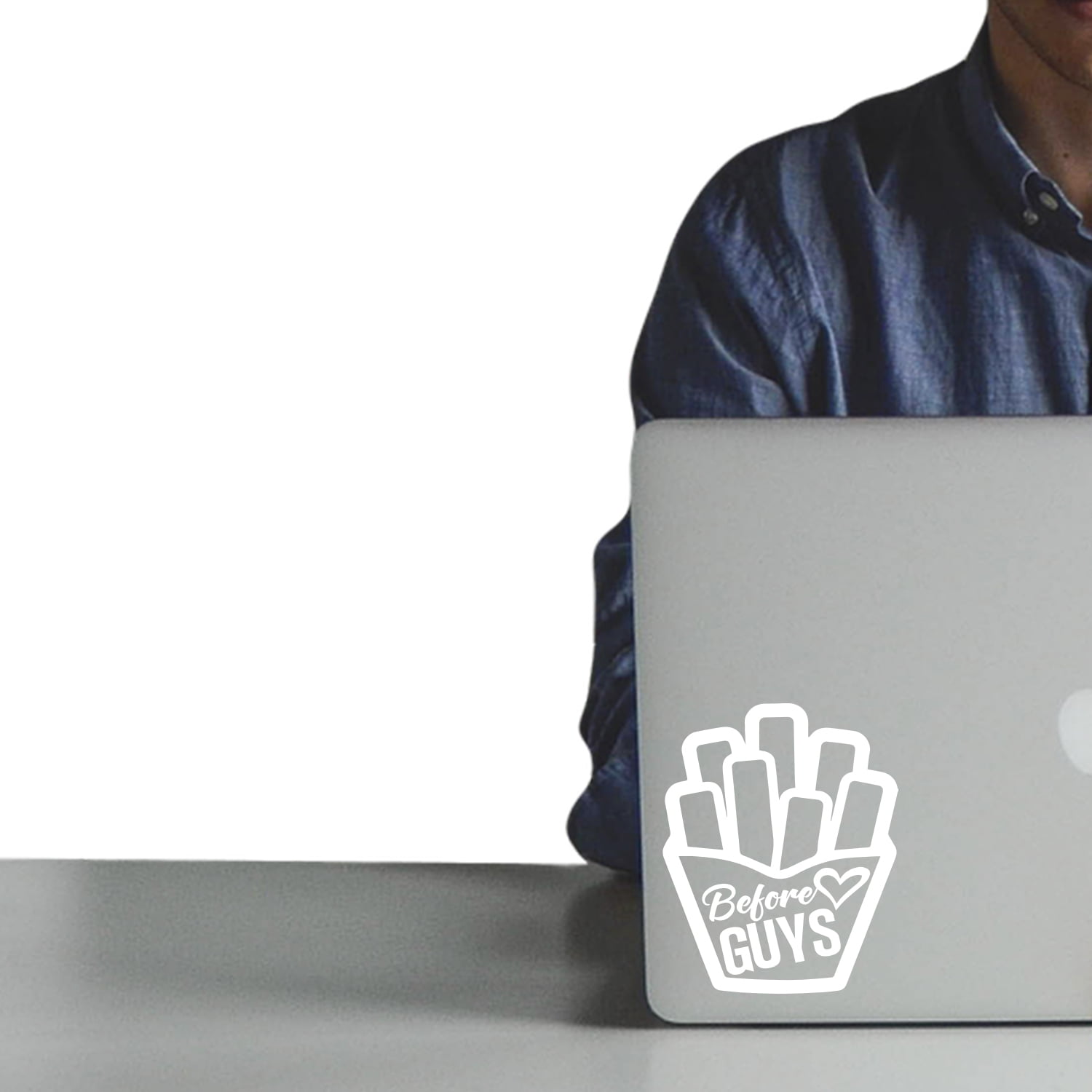 Fries Before Guys - Vinyl Laptop Stickers - 4" x 5" - Removable Vinyl ...