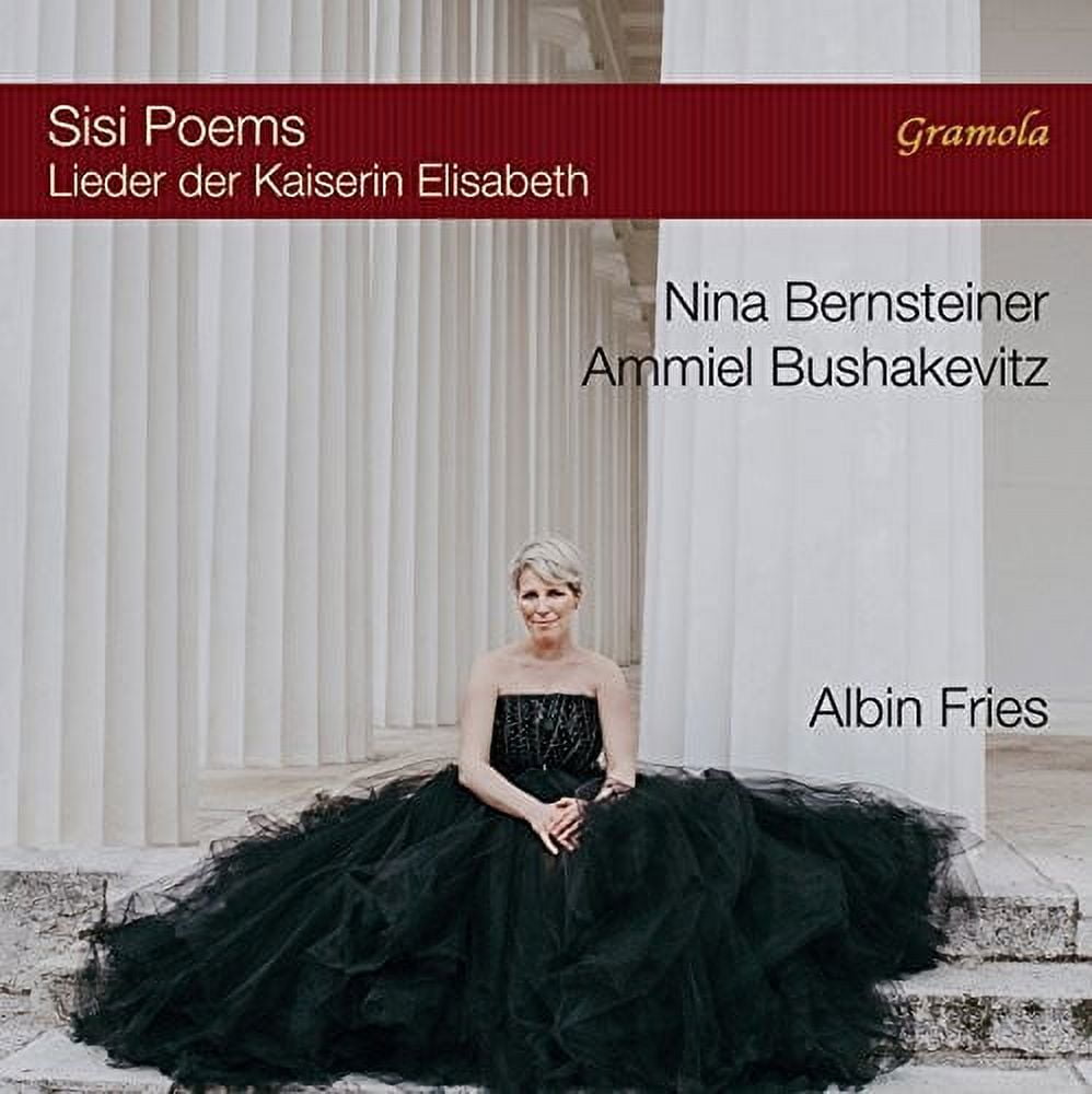 Fries / Bernsteiner / Schlusslmayr - Sisi Poems - Music & Performance ...