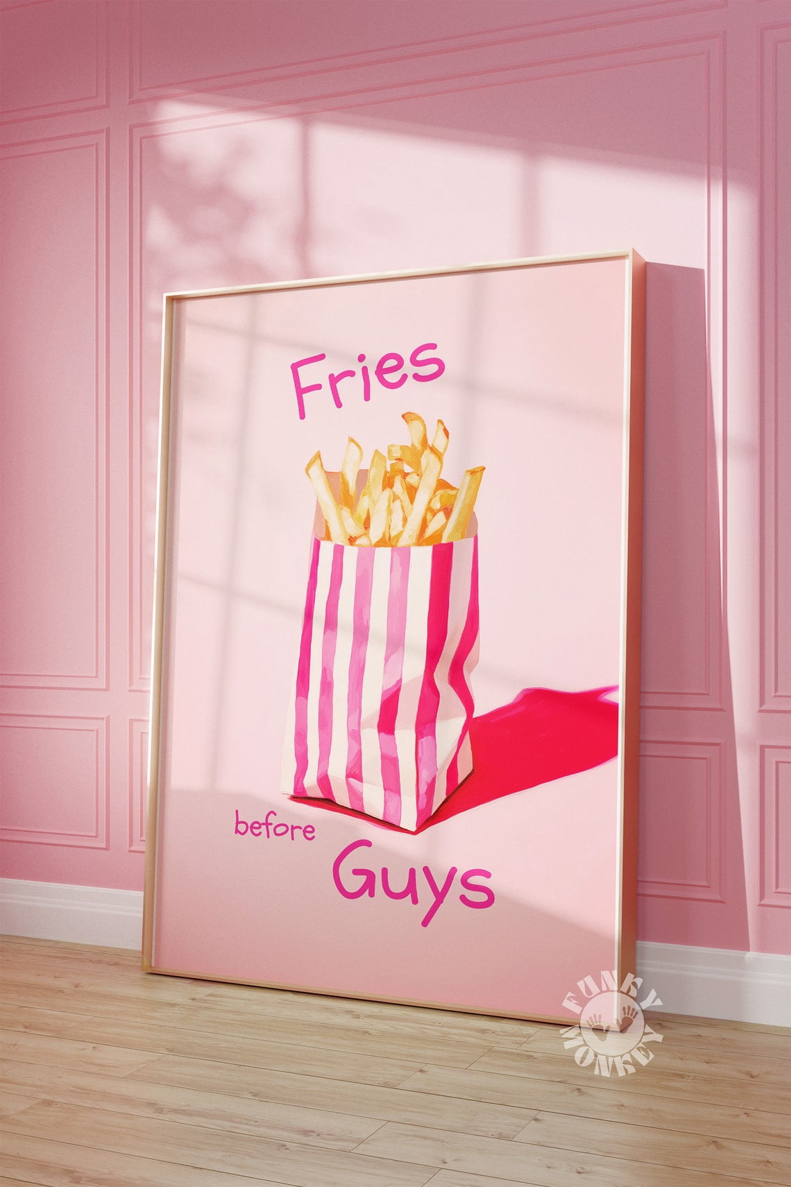 Fries Before Guys Print, Pink French Fries Art, Funny Girly Wall Art ...