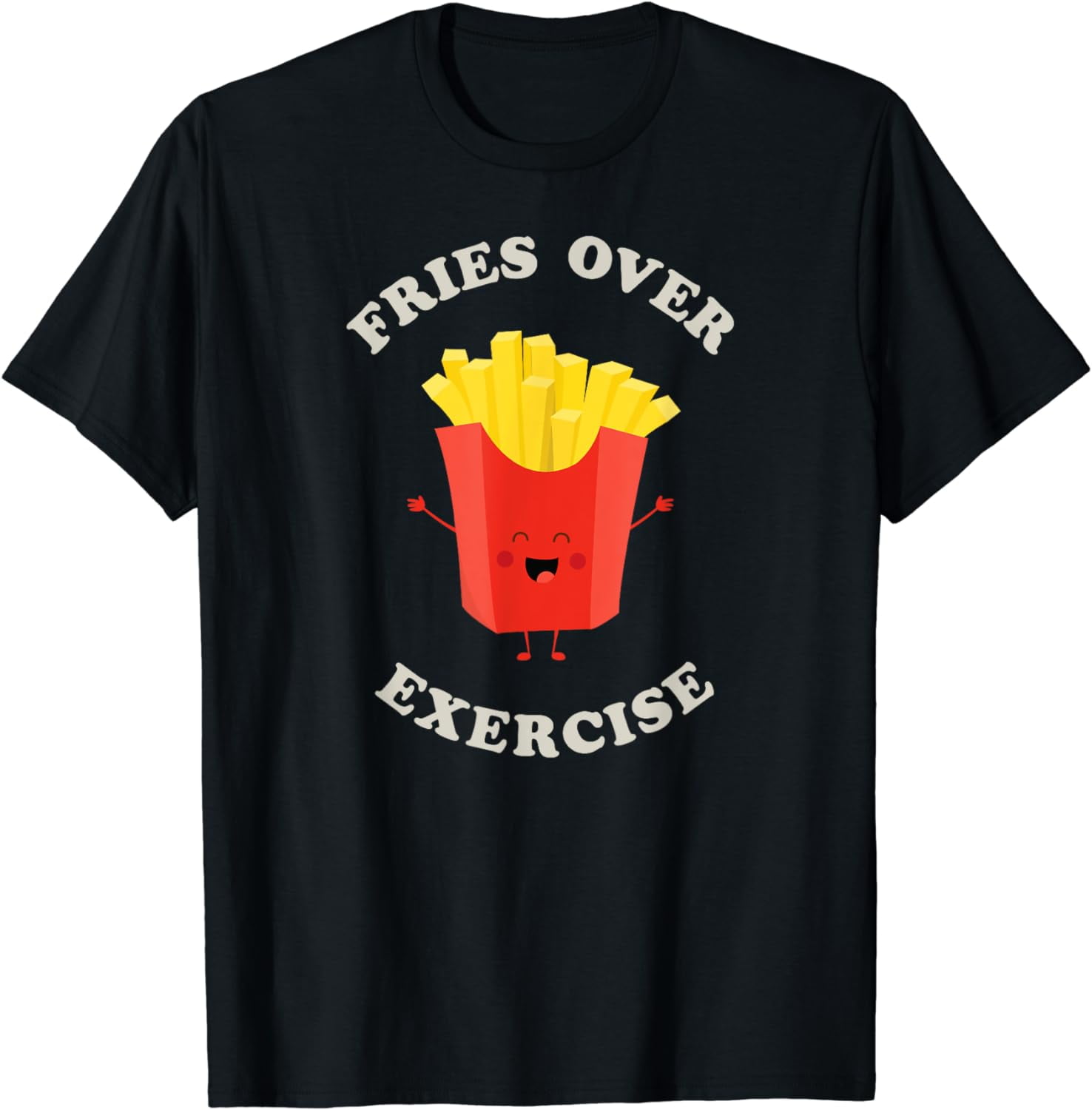 Fries over Exercise T-Shirt with Fun Red Fry Guy - Walmart.com