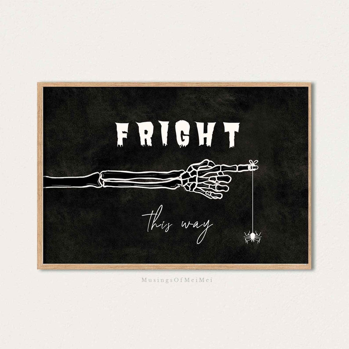 Fright This Way Wall Art Sign Black Decor Poster, Unframed Poster Size ...