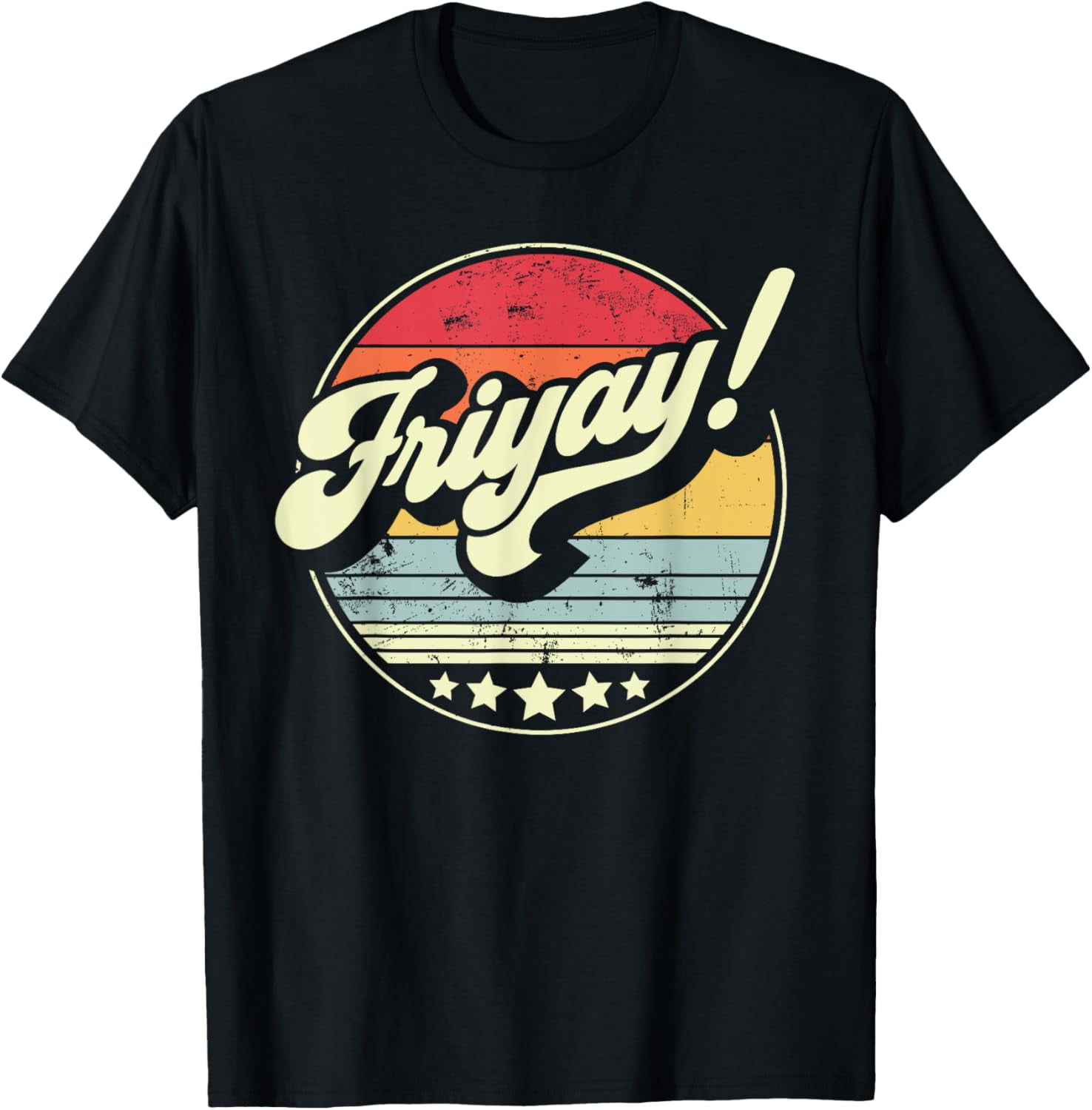 Friyay! Fri-yay, Funny Teacher Friday Weekend, Worker Joke T-Shirt ...