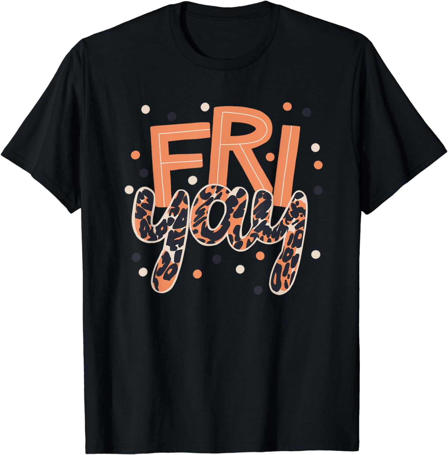 Friyay Fri-yay TGIF Funny Confetti For Fridays T-Shirt - Walmart.com