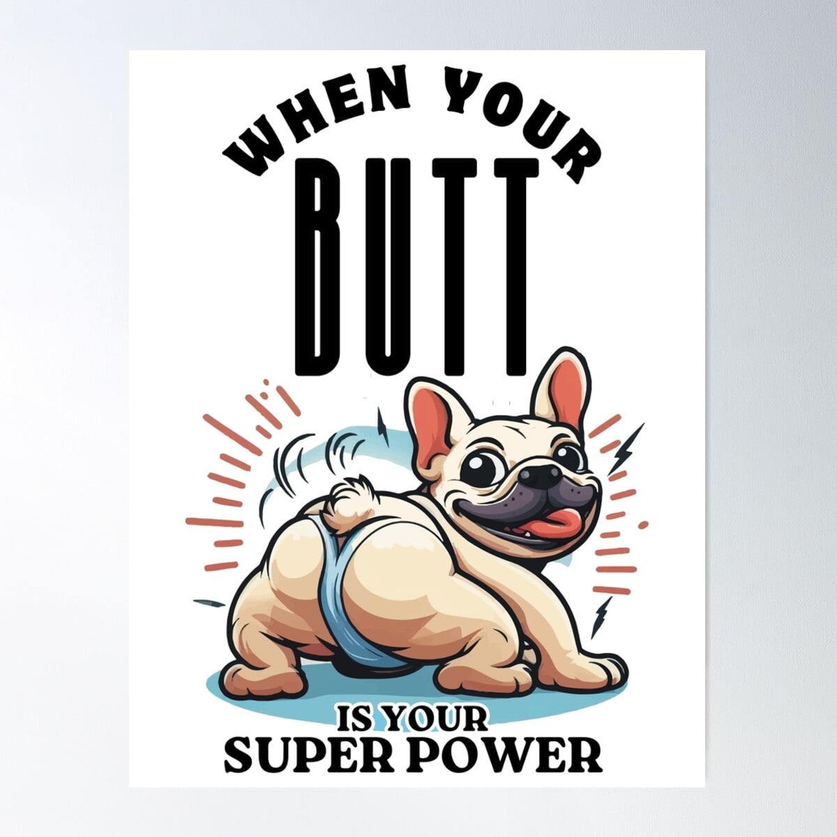 Frog Butt Frenchie Poster, 12x18 UNFRAMED - Walmart.com