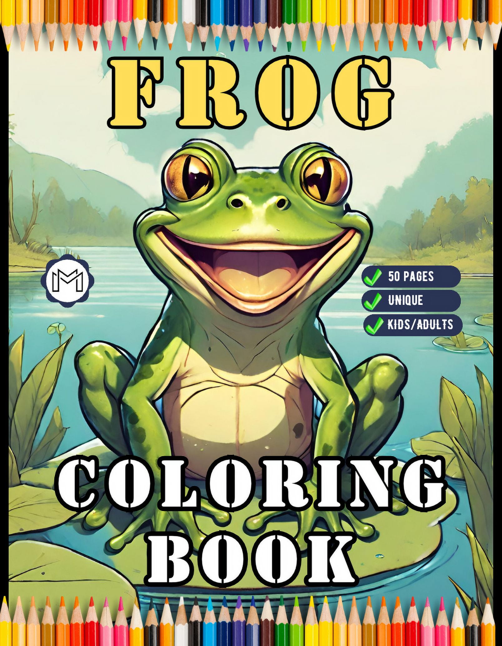 Frog Coloring Book for Kids Children and Adults: 50 Pages Frog Coloring ...