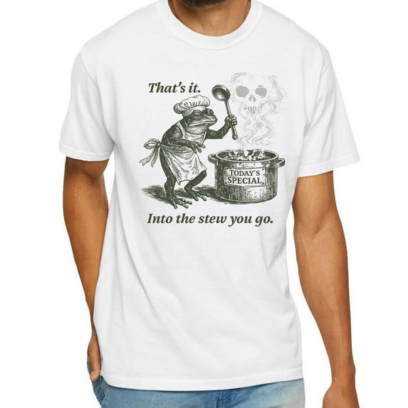 Frog That’s It You’re Going In The Soup T-Shirt - Dark Humor Vintage ...