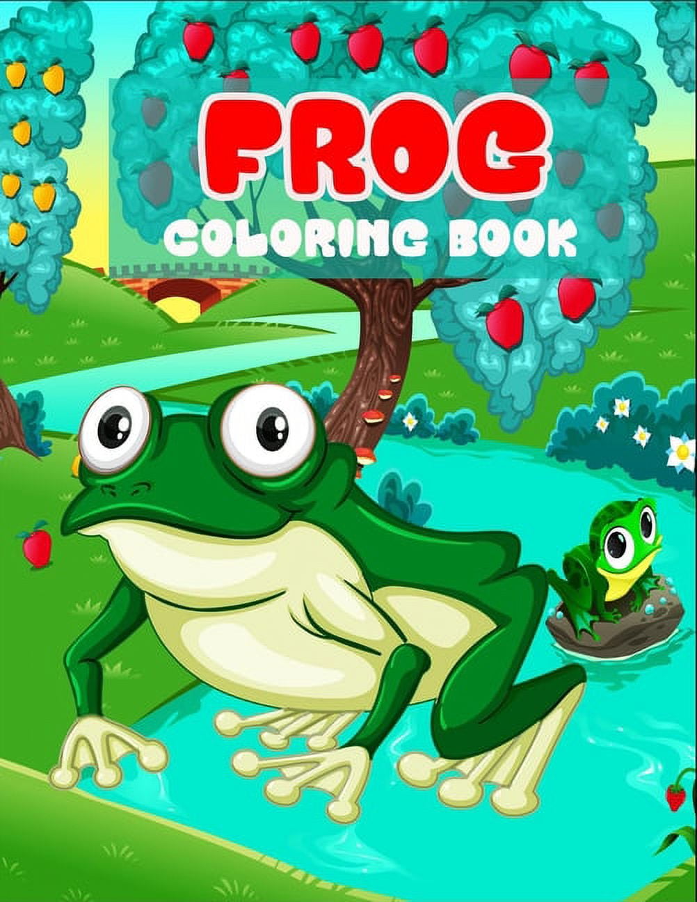 Frog coloring book: Kids Coloring Book with Fun, Easy, and Relaxing 50 ...