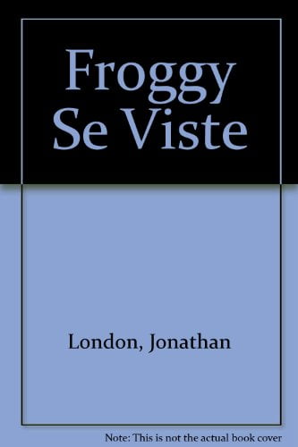 Pre-Owned Froggy Se Viste (Paperback) 043905902X 9780439059022 ...