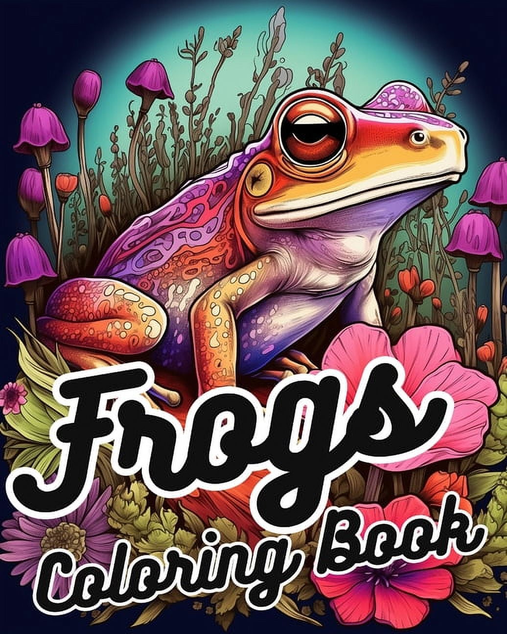 Frogs Coloring Book: Coloring Book Featuring Frog Designs and Nature ...