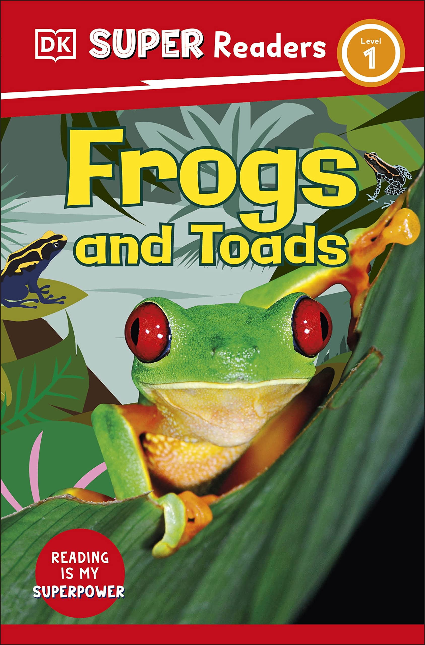 Frogs and Toads: DK Super Readers (Level 1) by DK 2023 PB NEW - Walmart.com