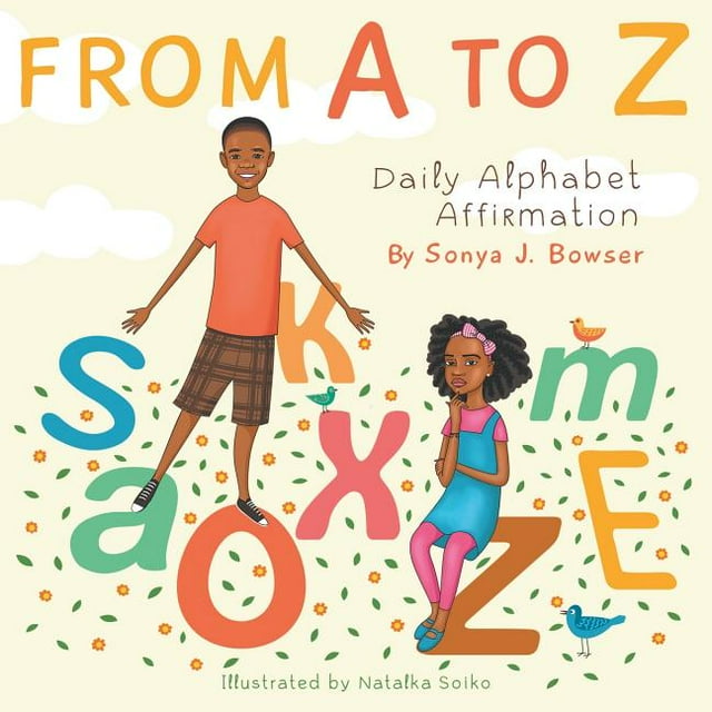 From A to Z: Daily Alphabet Affirmation Book (Paperback) - Walmart.com