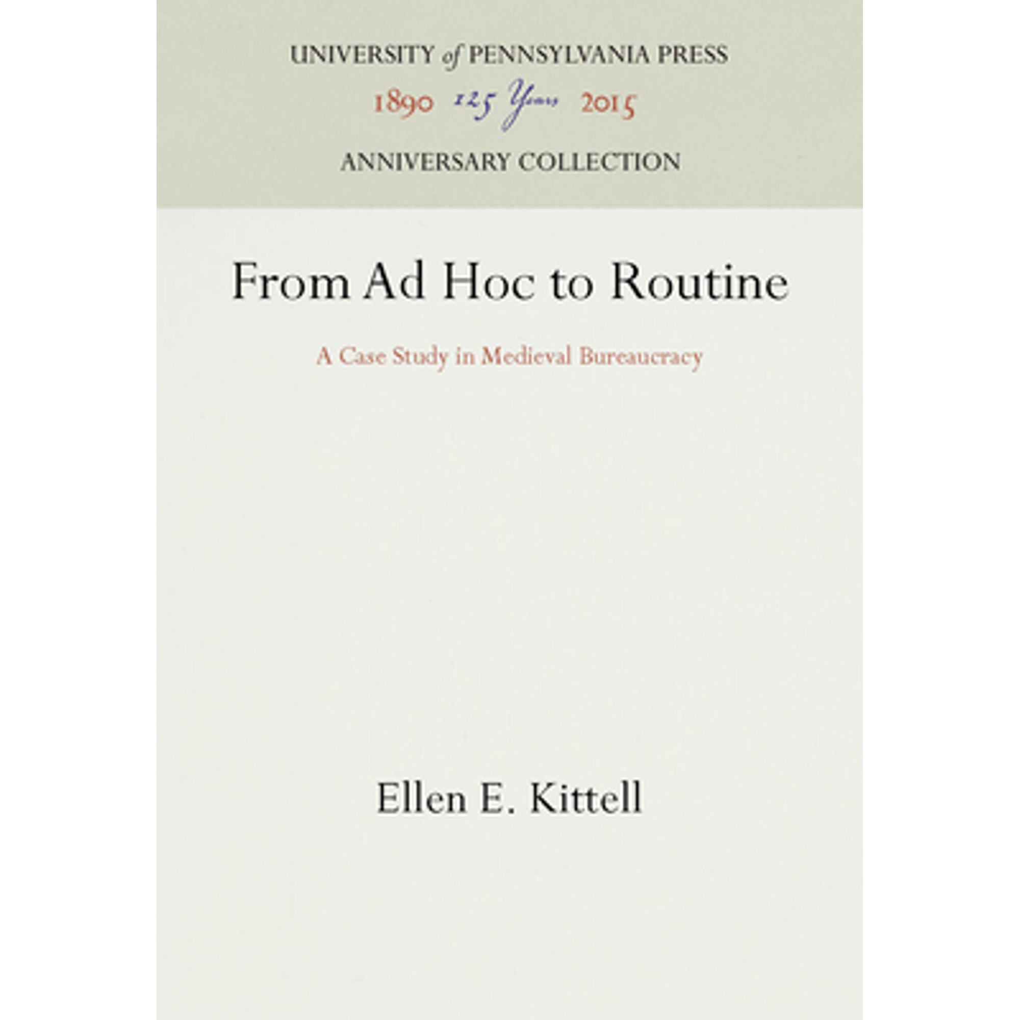 Pre-Owned From Ad Hoc to Routine (Hardcover 9780812230796) by Ellen E ...