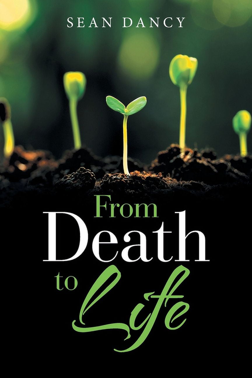 From Death to Life - Walmart.com