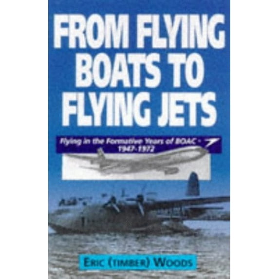 Pre-Owned From Flying Boats to Flying Jets: Post-war Development of Air ...