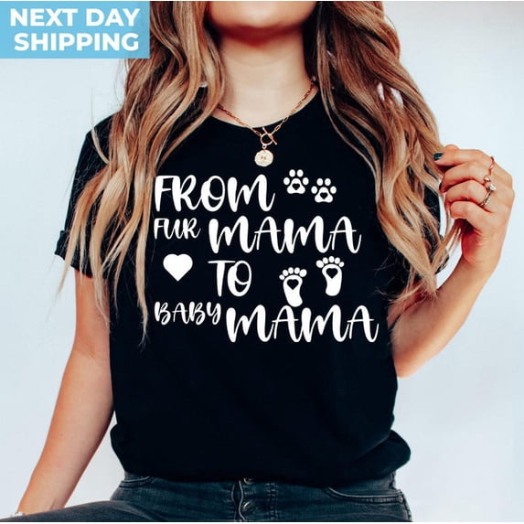 From Fur Mama To Baby Shirt Pregnancy Announcement New Mom Reveal ...