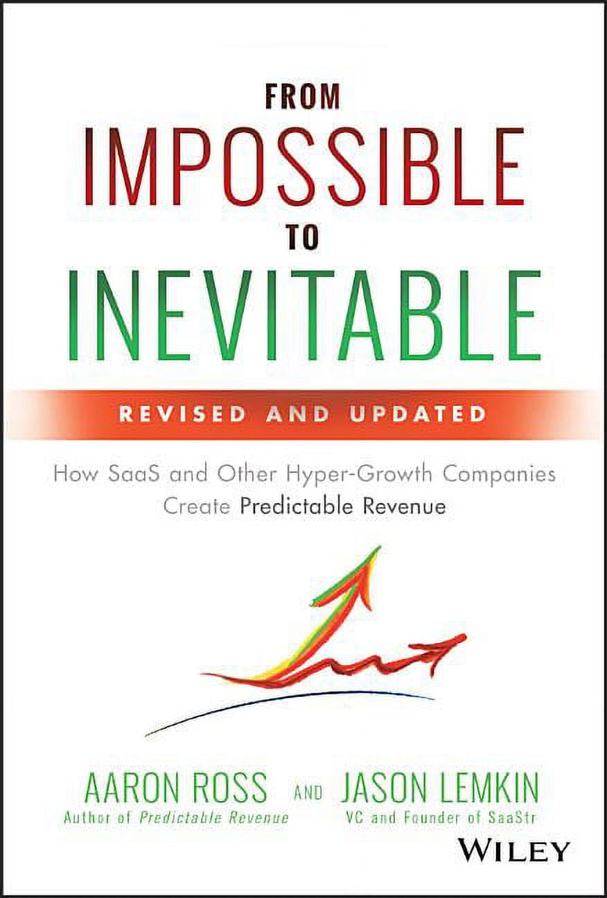 From Impossible to Inevitable: How SaaS and Other Hyper-Growth ...