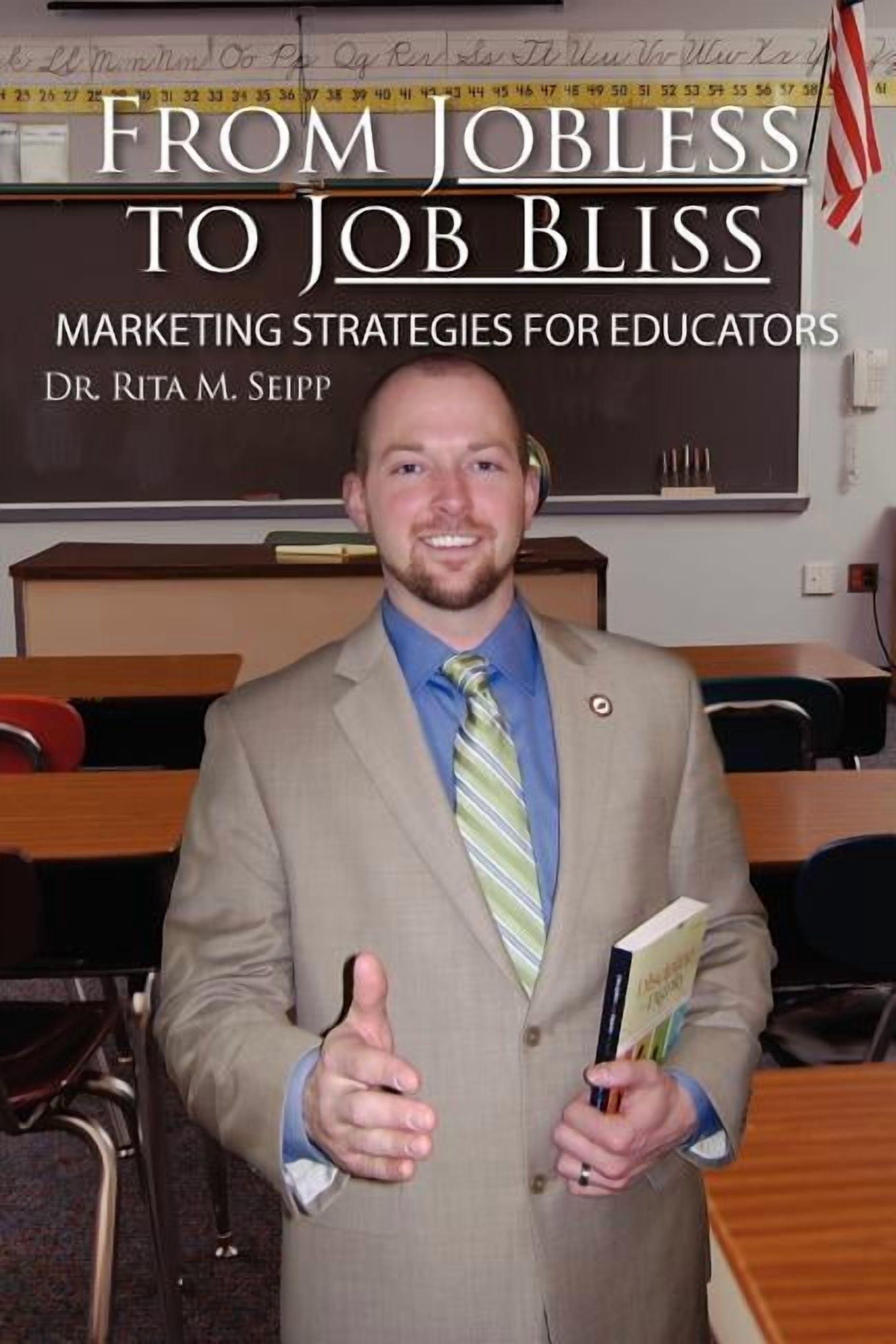 From Jobless to Job Bliss: Marketing Strategies for Educators - Walmart.com