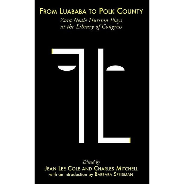 From Luababa to Polk County : Zora Neale Hurston Plays at the Library ...