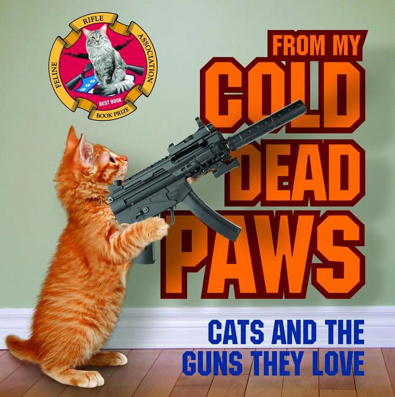 Cats With Machine Guns