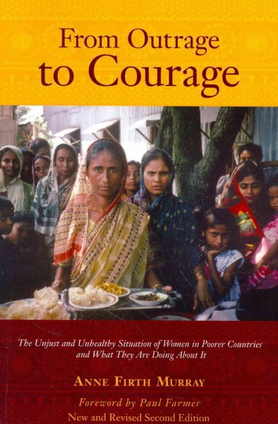 From Outrage to Courage: The Unjust and Unhealthy Situation of Women in ...